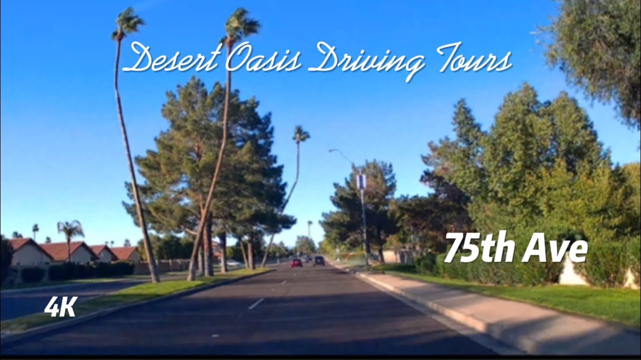 4K Roadscapes : Driving Tour | Phoenix, AZ | 75th Ave - YouTube