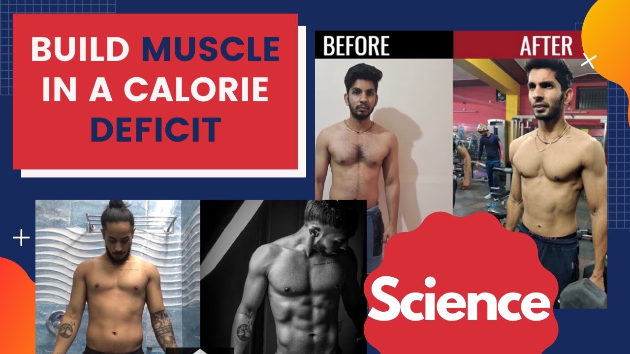 BUILD MUSCLE IN A CALORIC DEFICIT EASILY | MYTH DESTROYED - YouTube