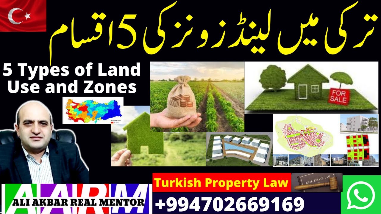 5 Types of Land Zones in Turkey Based on the Land use, Residential ...