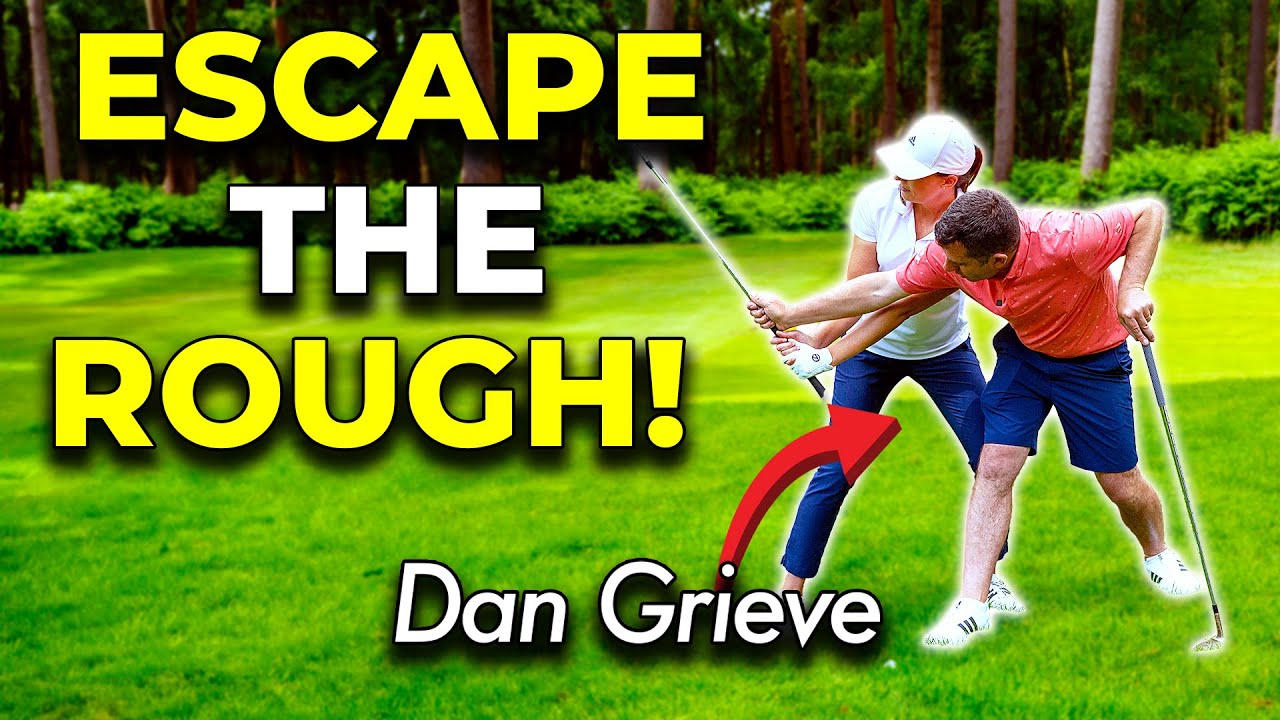 DAN GRIEVE ON HOW TO ESCAPE BAD LIES! Lesson With 8-Handicap Jess ...