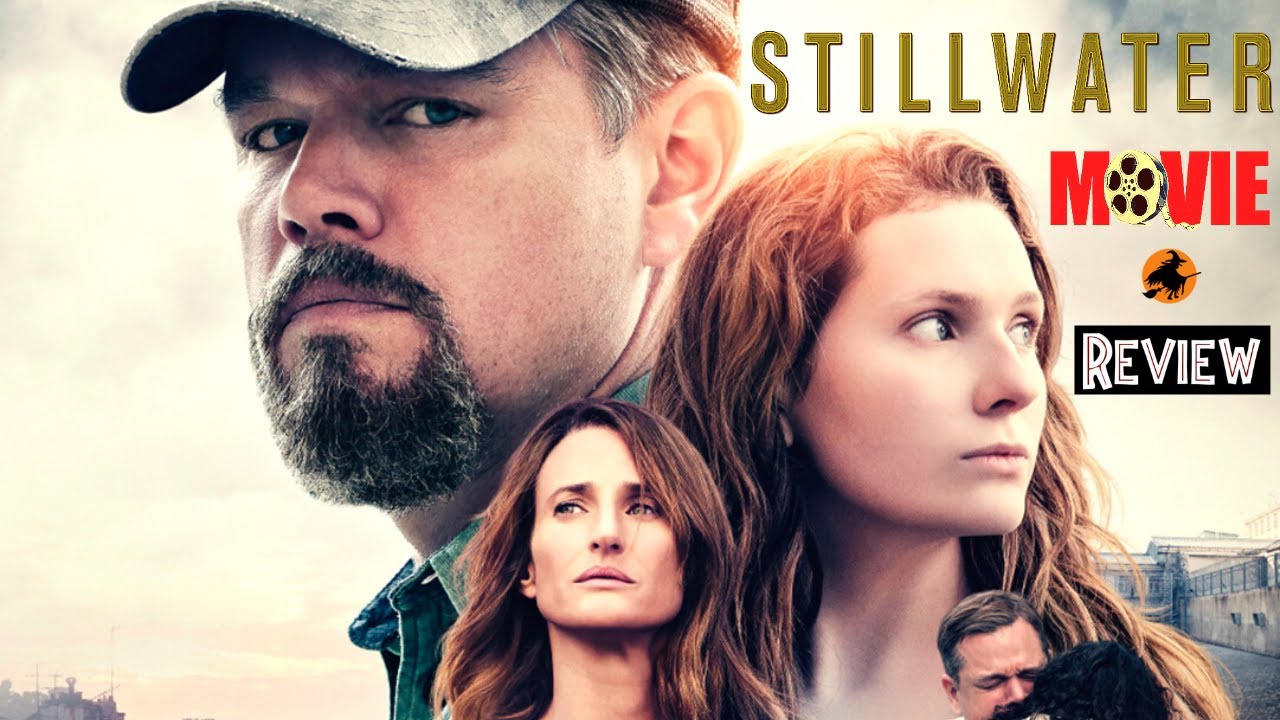Stillwater 2021 Movie Review in English - YouTube
