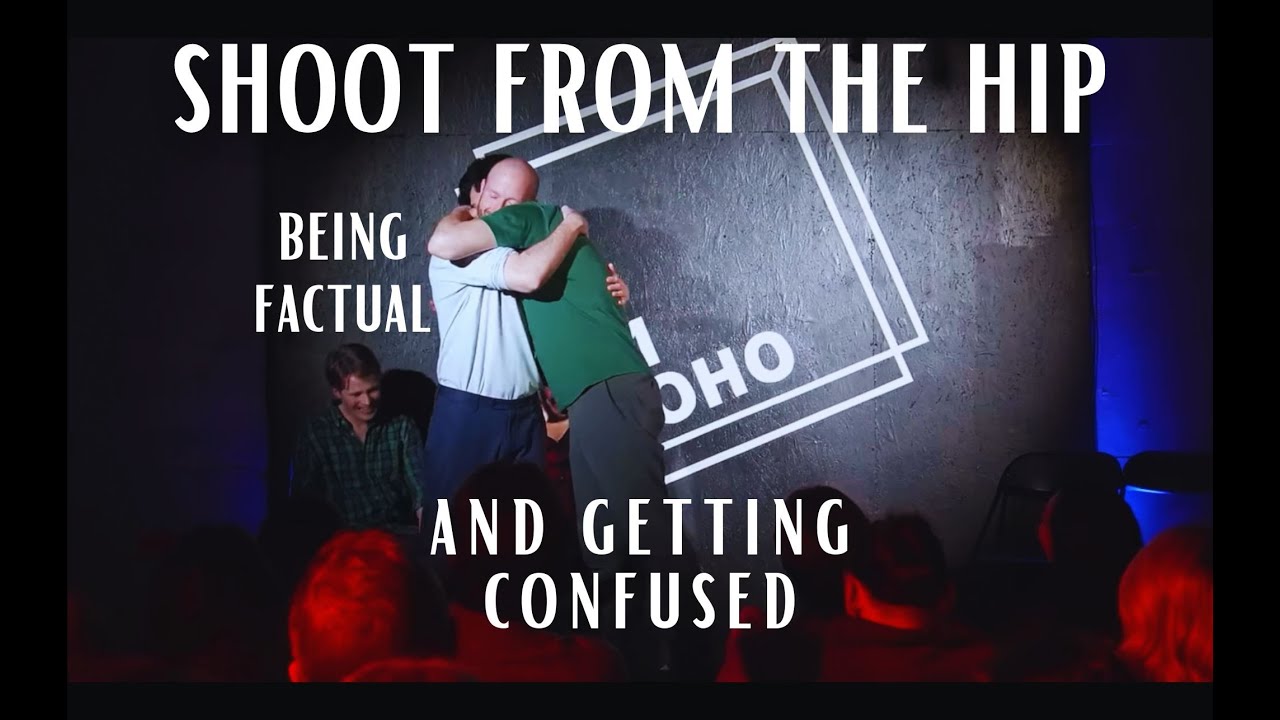 Shoot From The Hip being factual for 5 minutes 28 seconds and gradually ...