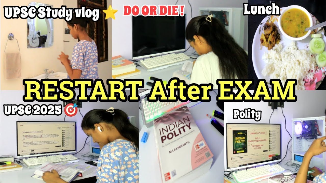 RESTART after EXAM🔥 UPSC 2025🎯 Study Vlog📚 - YouTube