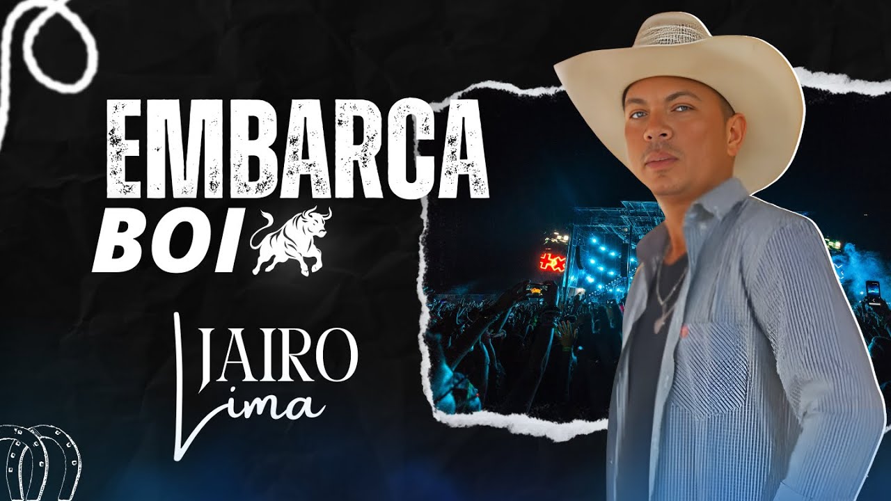 Jairo Lima - EMBARCA BOI (Clipe Oficial) - YouTube