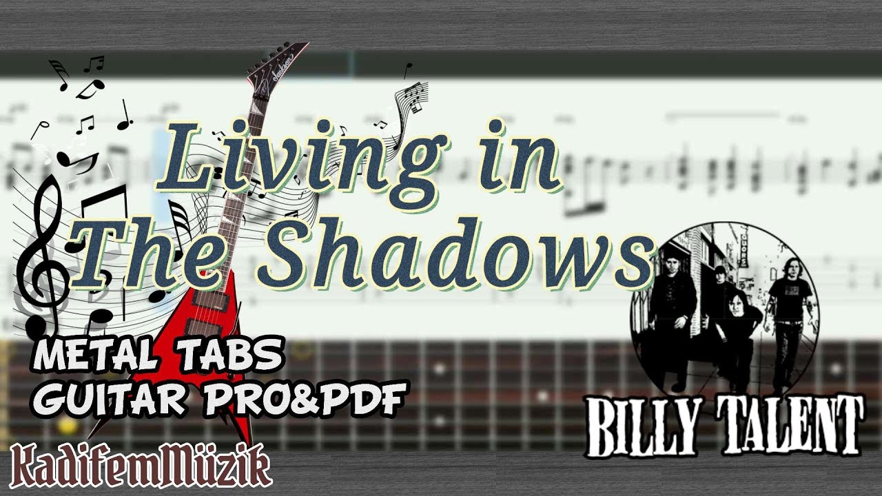 Billy Talent-Living in the shadows Easy Electric Guitar Tutorial Tabs ...