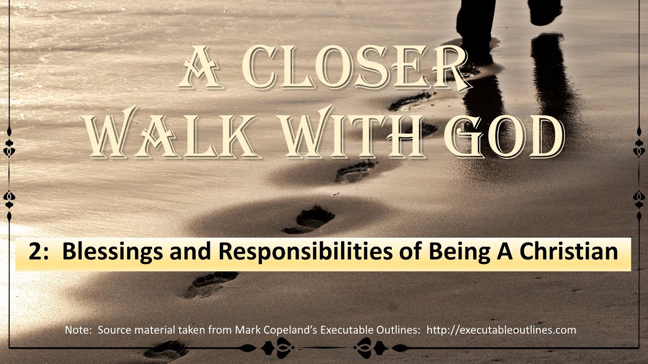 Lesson 2: Blessings and Responsibilities of Being A Christian - YouTube