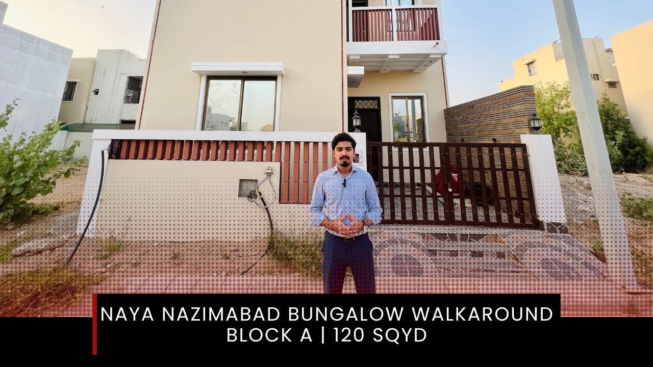 Naya Nazimabad Exclusive House Tour of Block A | 120 Square Yards | One ...