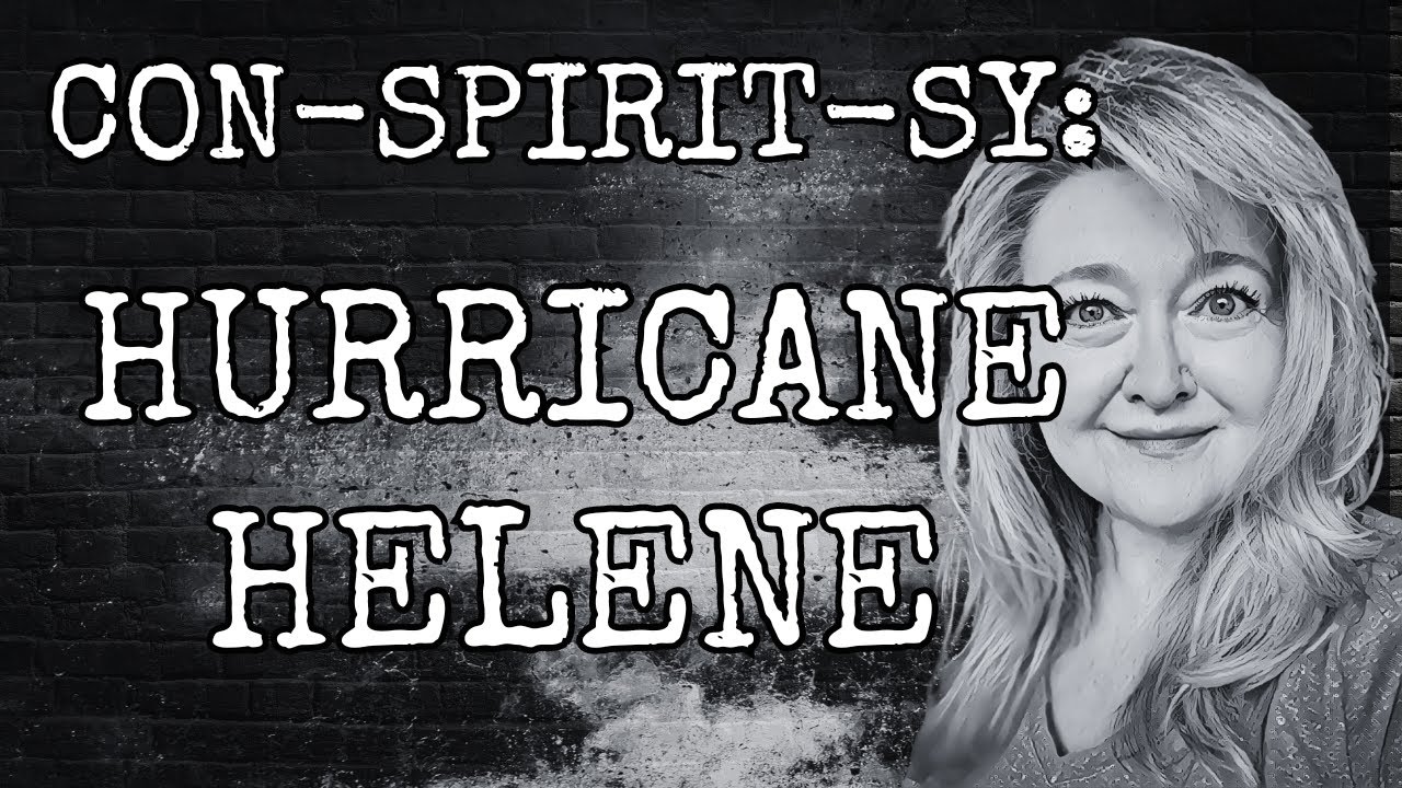 CON-SPIRIT-SY: HURRICANE HELENE - YouTube