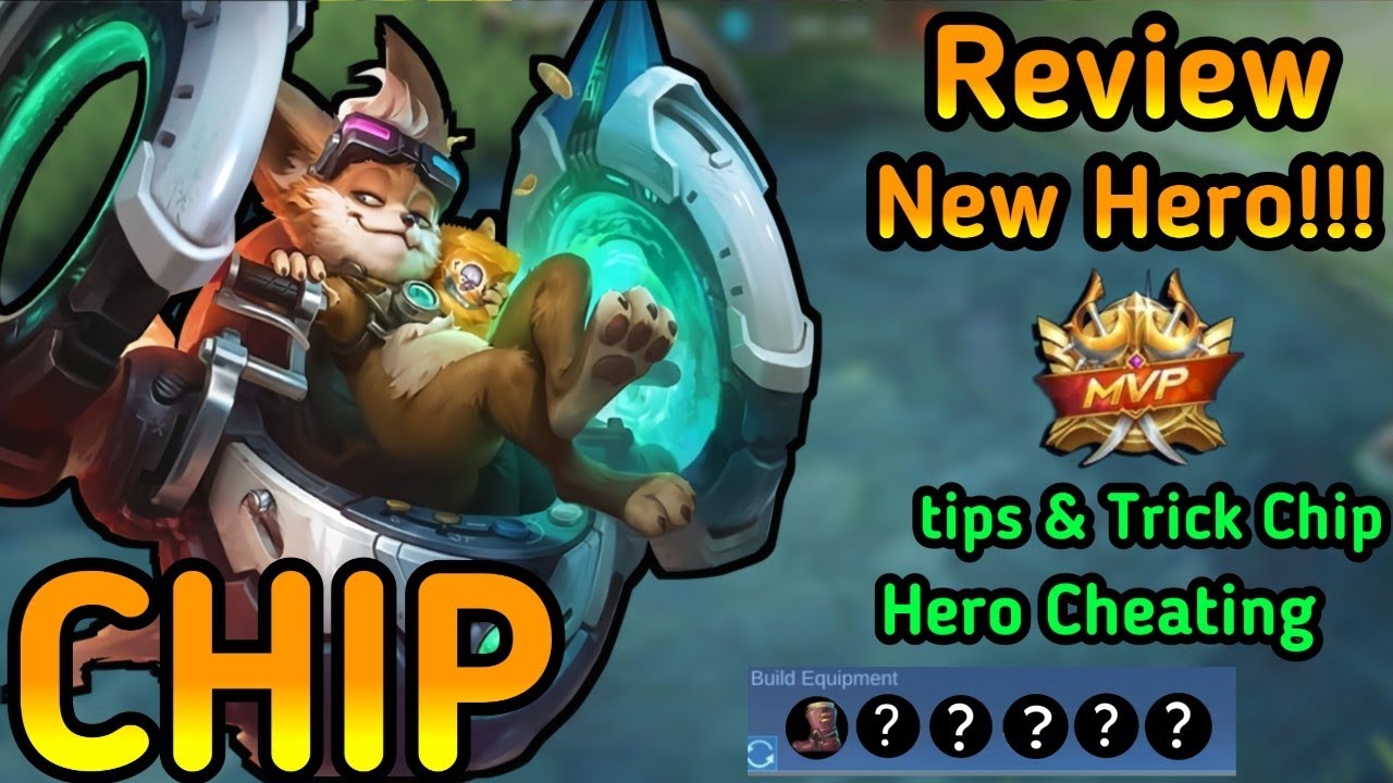 Review New Hero Chip !! New Hero Chip Mlbb / New Hero Tryout / Tips ...