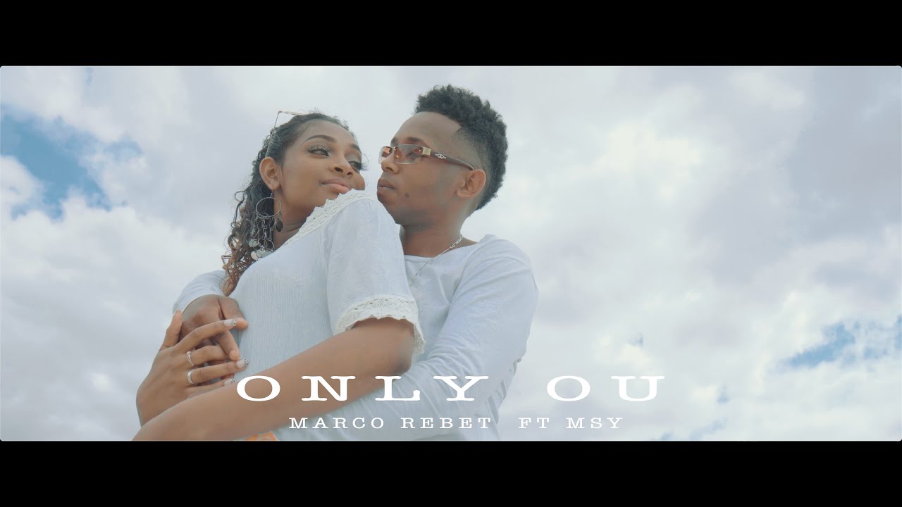 Marco Rebet - Only Ou feat. MSY (Clip Officiel) - YouTube