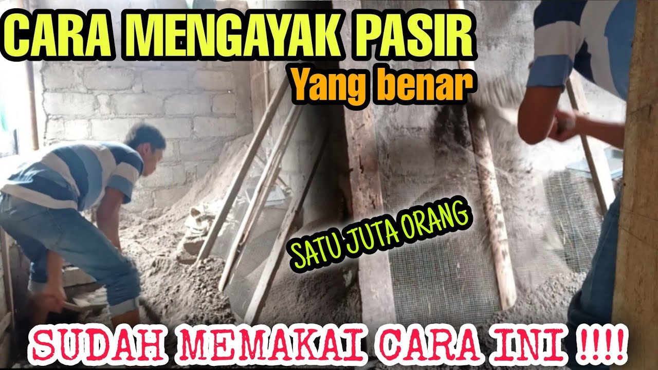 CARA MENGAYAK PASIR YANG BENAR, SATU JUTA ORANG LEBIH SUDAH MEMAKAI ...