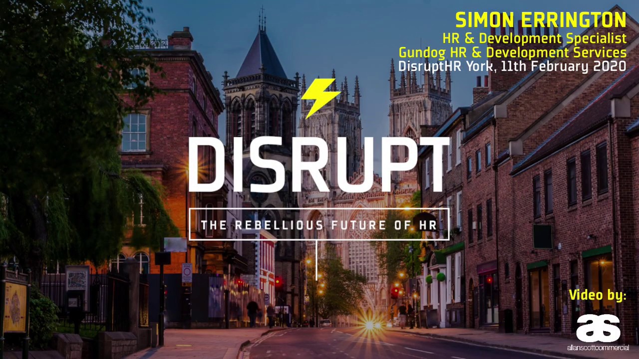Talent Has Gone To The Dogs! Simon Errington DisruptHR Talks - YouTube