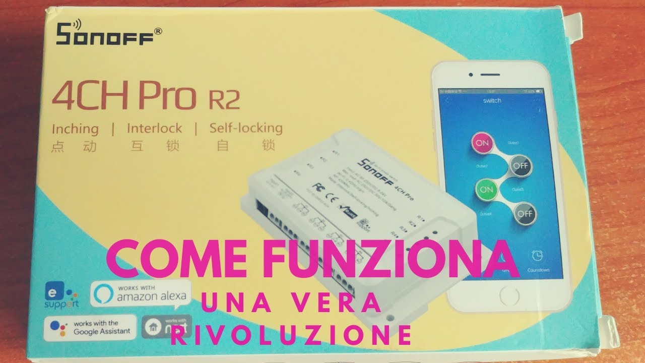 Sonoff 4CH Pro R2 come funziona?! - YouTube