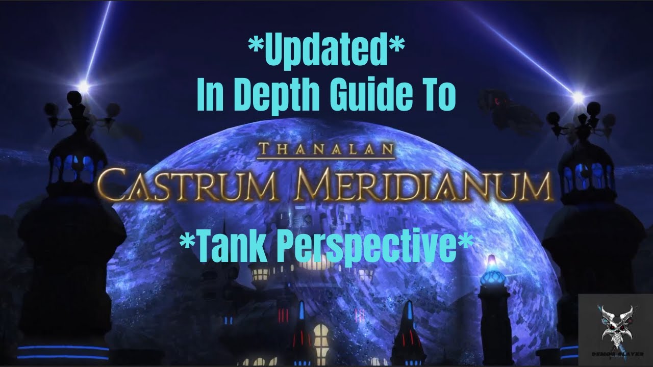 *Updated* Final Fantasy 14 Castrum Meridianum In Depth Dungeon ...
