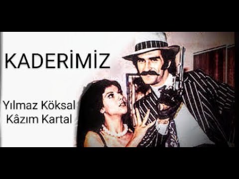 Yılmaz Köksal __ Kâzım Kartal _ // KADERİMİZ // _ (1973)