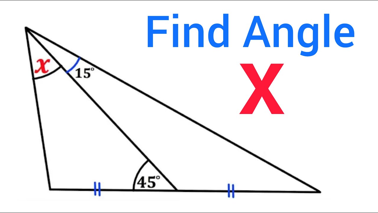 A Nice Geometry Problem • How to find Angle X ? • Basic Mathematics ...