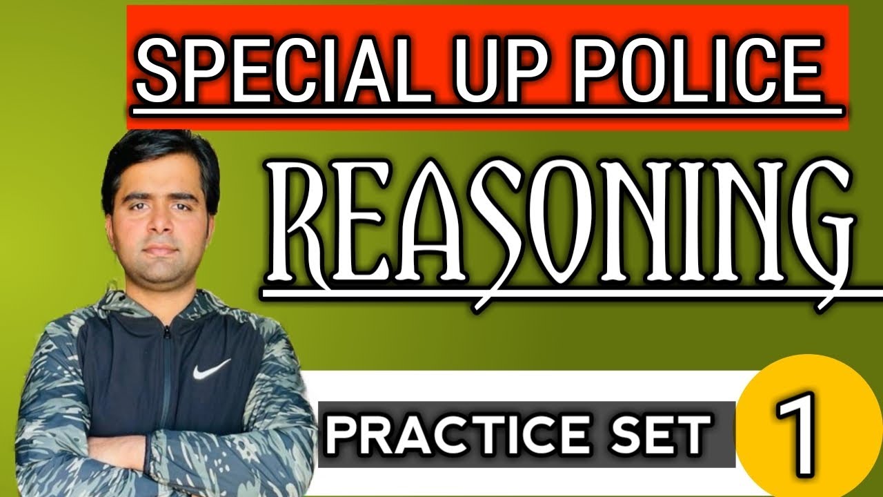 UP POLICE MIX REASONING PRACTICE SET 1 - YouTube