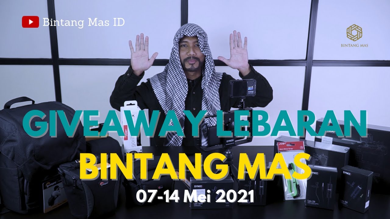 GIVEAWAY LEBARAN - BINTANG MAS | 07-14 MEI 2021 - YouTube