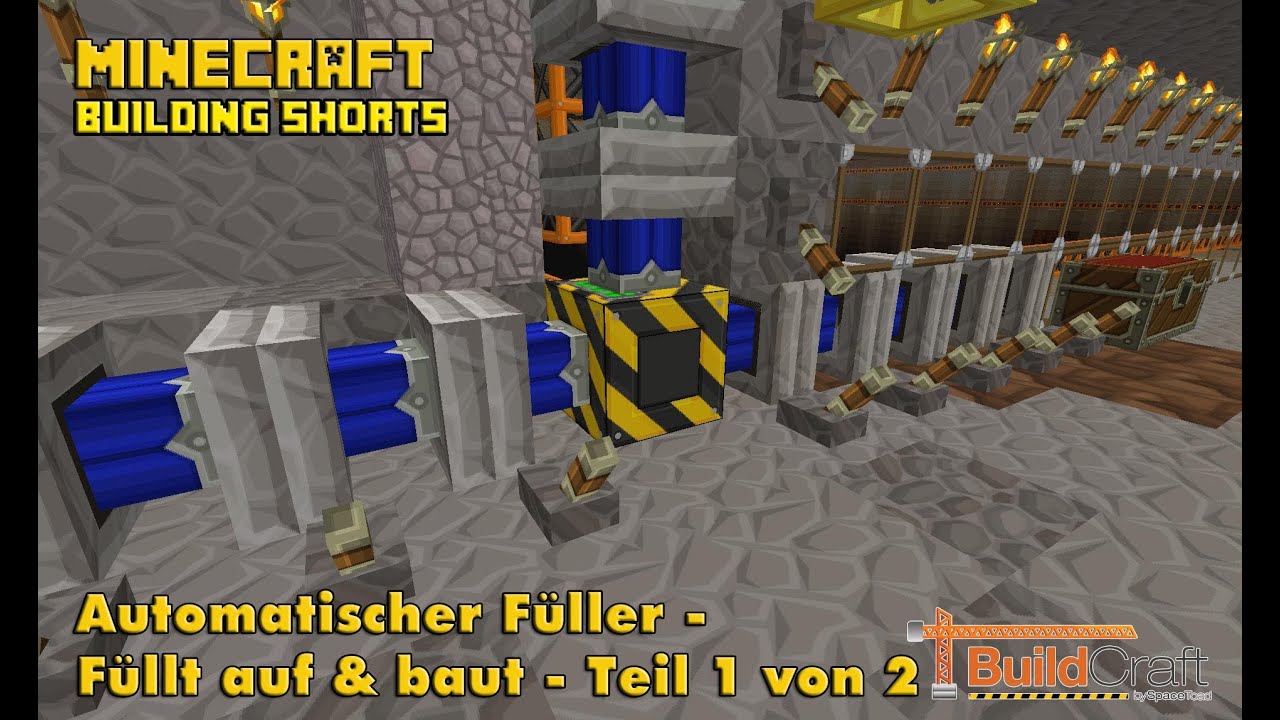Buildcraft - Building Shorts - Automatischer Füller - füllt auf und ...