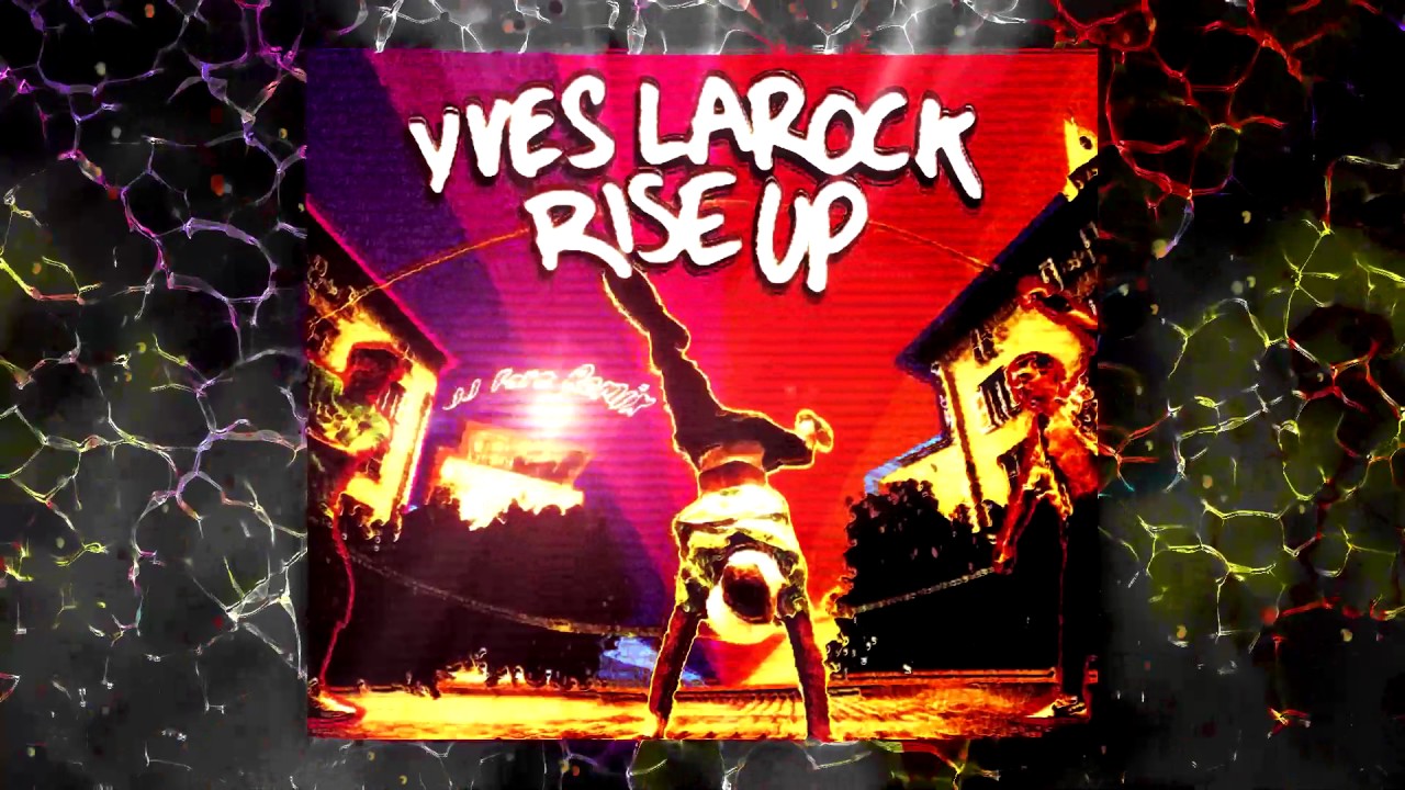 Yves LaRock - Rise Up (JJ Faro Remix) - YouTube