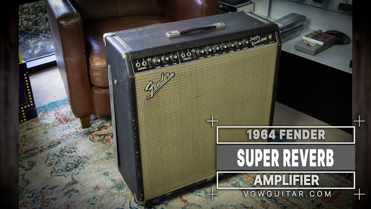 1964 Fender Super Reverb Amplifier - VGW - YouTube