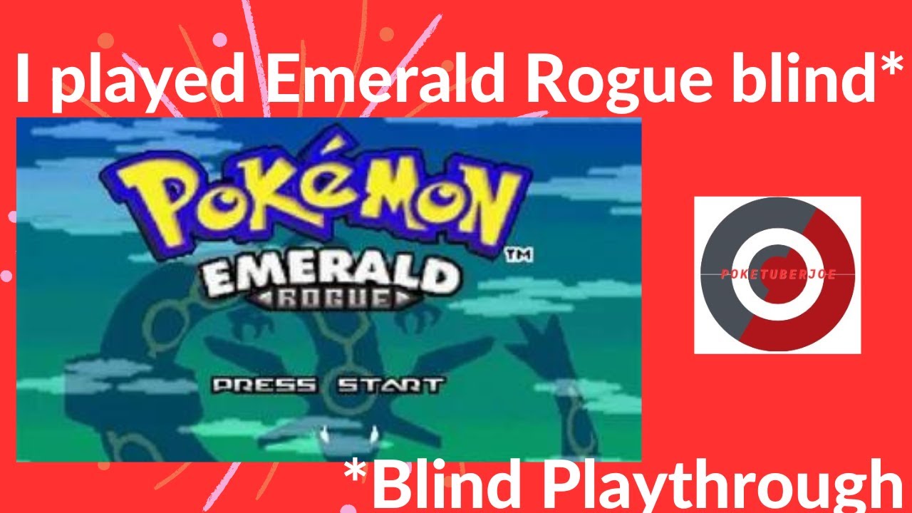 I play Emerald Rogue blind playthrough - YouTube