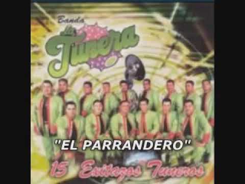 BANDA LA TUNERA EXITOS TUNEROS MIX 13 CANCIONES PEGADITAS - YouTube