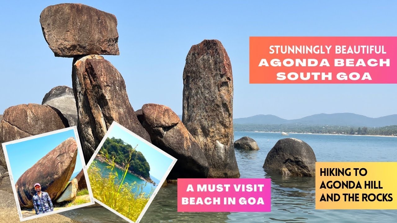 A Very Popular Stunningly Beautiful Agonda Beach, South Goa | Hiking To ...