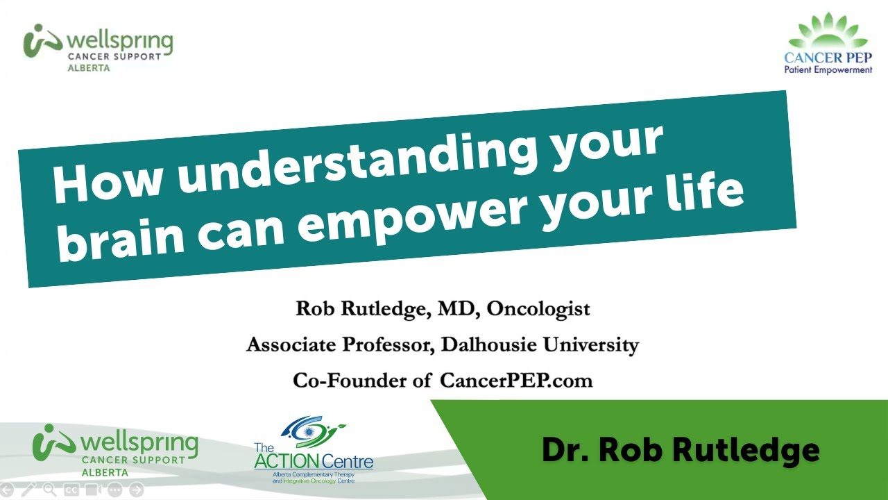 How Understanding Your Brain Can Empower Your Life on a Cancer Journey ...