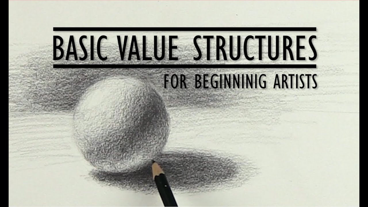 Basic Value Structures for Beginning Artists - YouTube