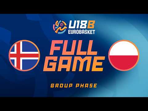 Group Phase | Iceland v Poland | Full Basketball Game | FIBA U18 EuroBasket 2026 Division B