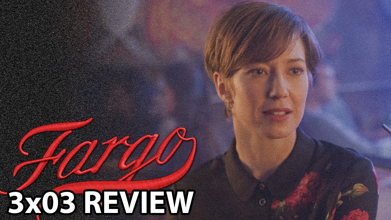 Fargo Season 3 Episode 3 'The Law of Non-Contradiction' Review - YouTube