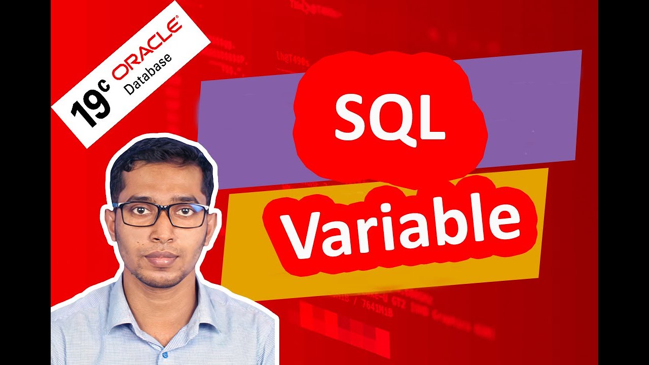 Video17 Sql Substitution Variable Youtube