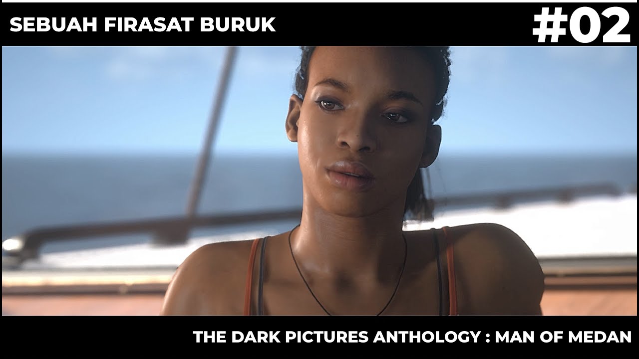 FLISS DAN CONRAD - Let's Play The Dark Pictures : Man Of Medan ...