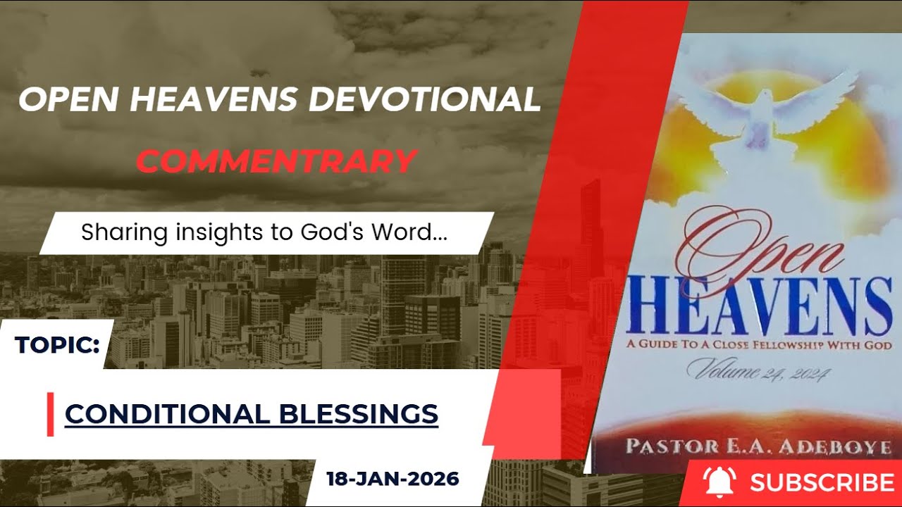 Open Heavens Devotional For Sunday 18-01-2026 by Pastor E.A Adeboye ...