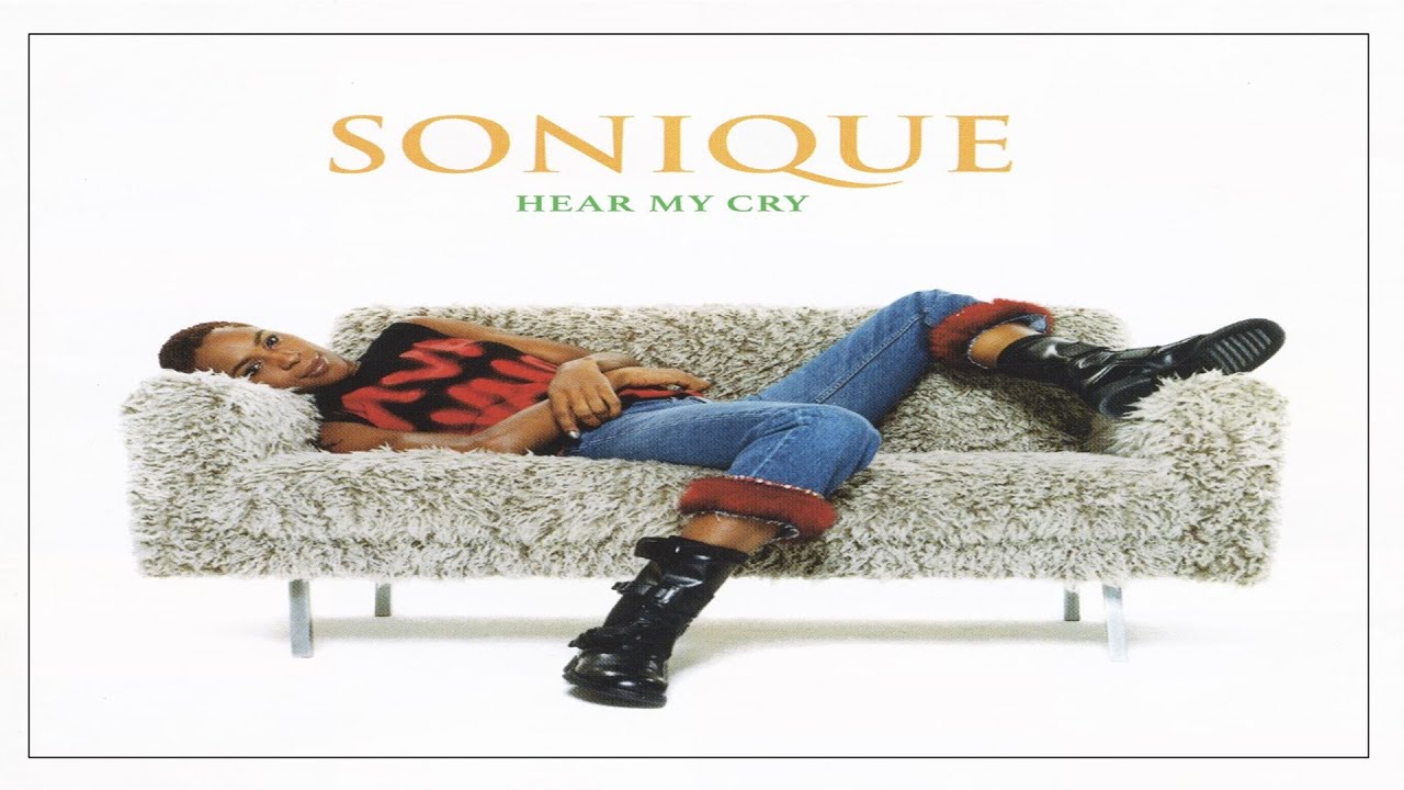Sonique Hear My Cry
