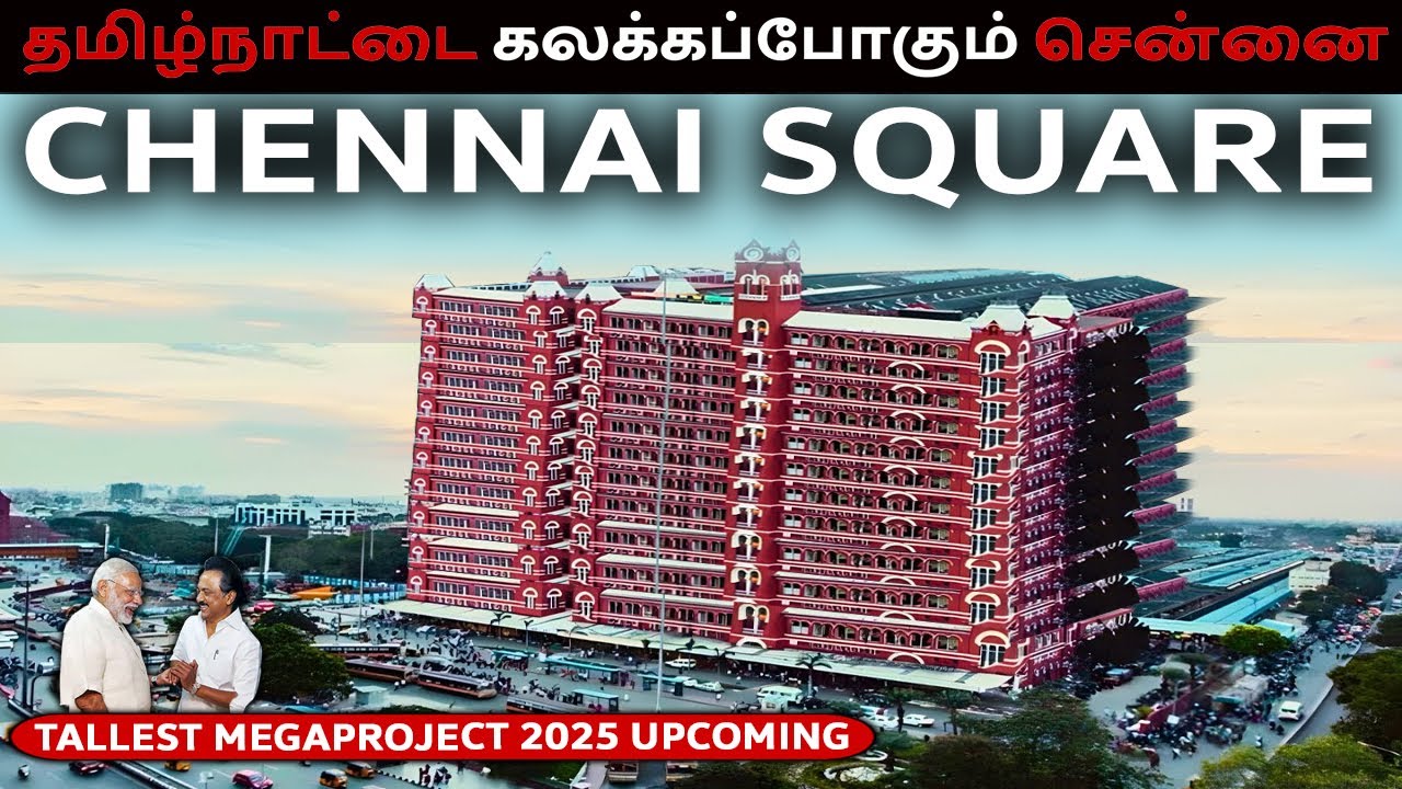 CHENNAI's Tallest 27 FLOOR Mega Project (2025 Upcoming) CENTRAL SQUARE ...