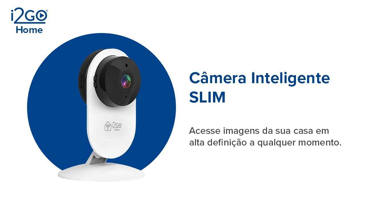 Câmera Inteligente Slim i2GO Home - YouTube
