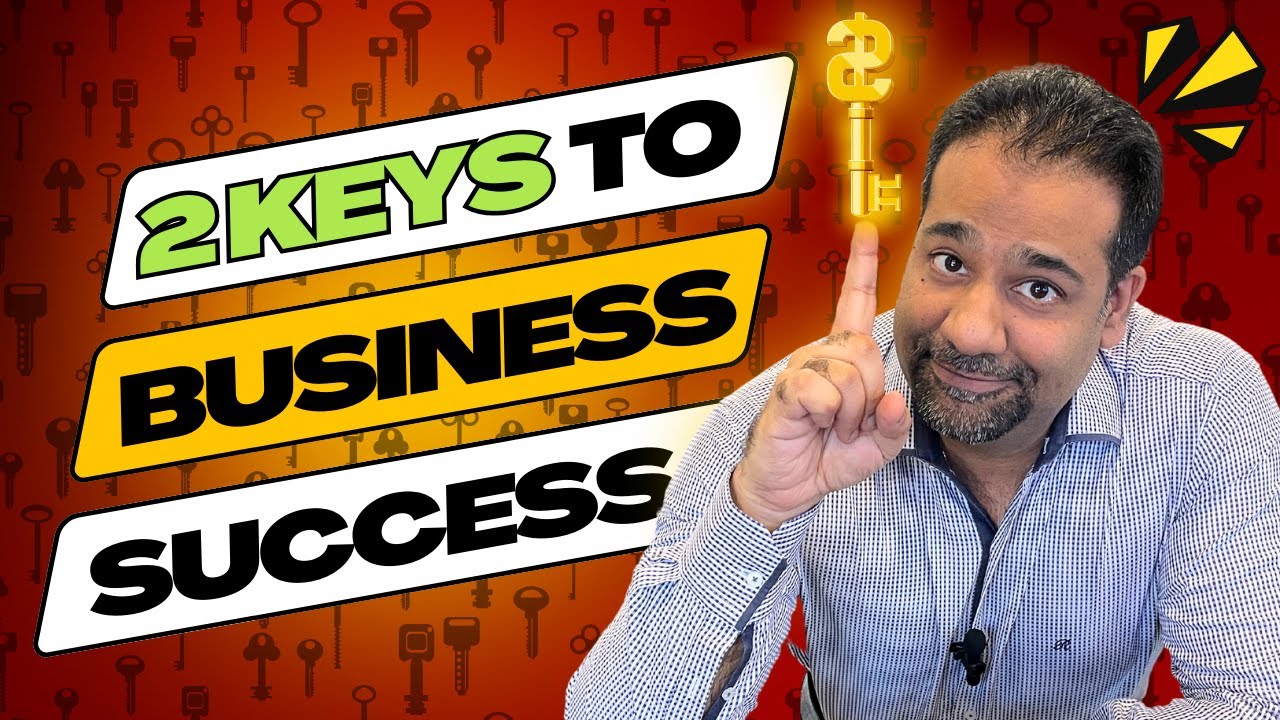 2 Main Keys To Business Success 🔑 | Inspirational Business Story 🚀 ...