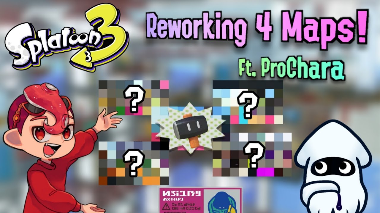 Reworking 4 Maps for Splatoon 3 ft. ProChara!!! - YouTube