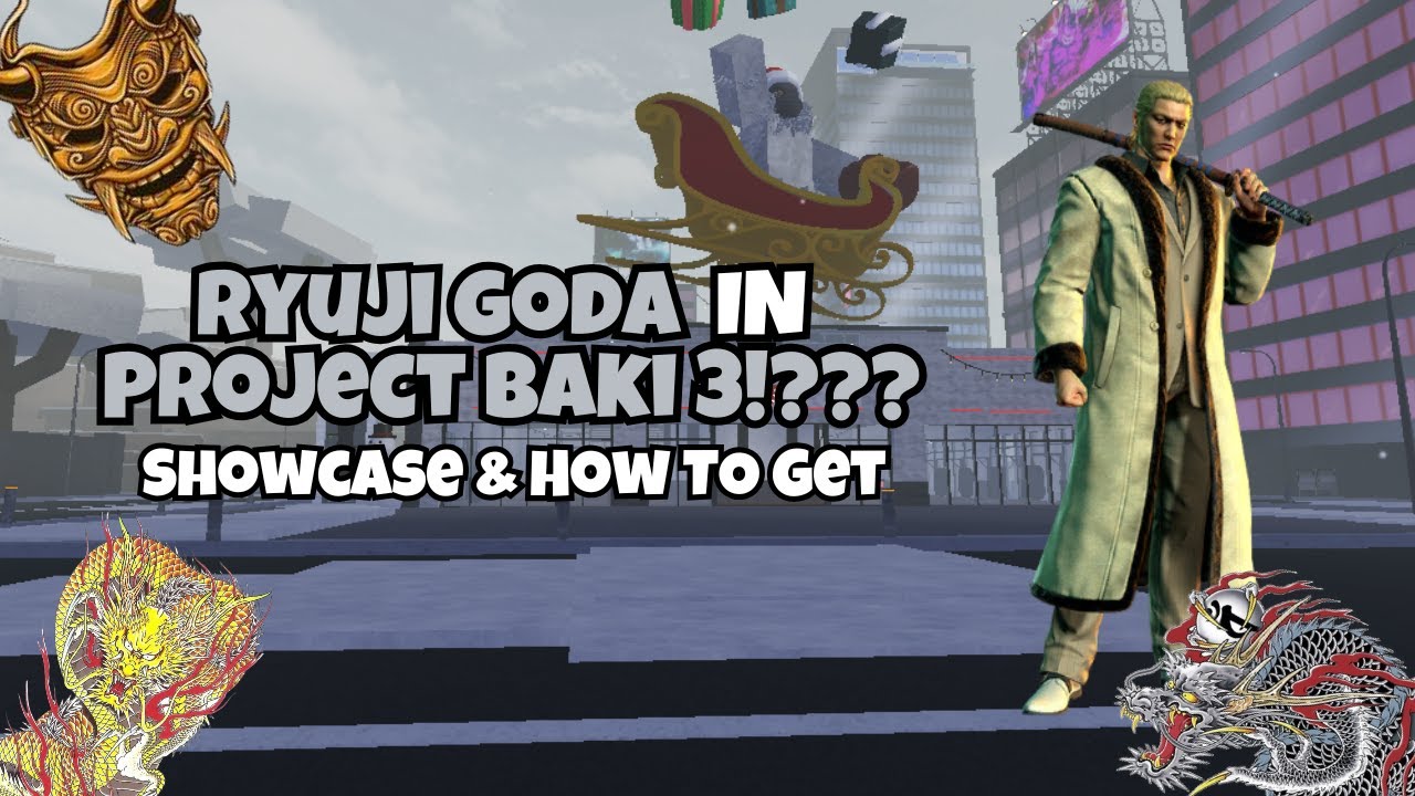 New Ryuji Goda Style In Project Baki 3 - YouTube