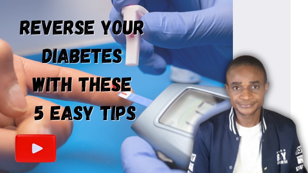 How to Reverse Diabetes: 5 Easy and Effective Methods #diabetes # ...