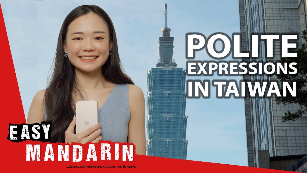 Polite Expressions in Taiwan | Easy Mandarin 115 - YouTube