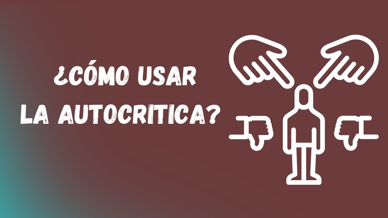 Autocrítica Constructiva: El Arte de Crecer a Través de la Reflexión ...