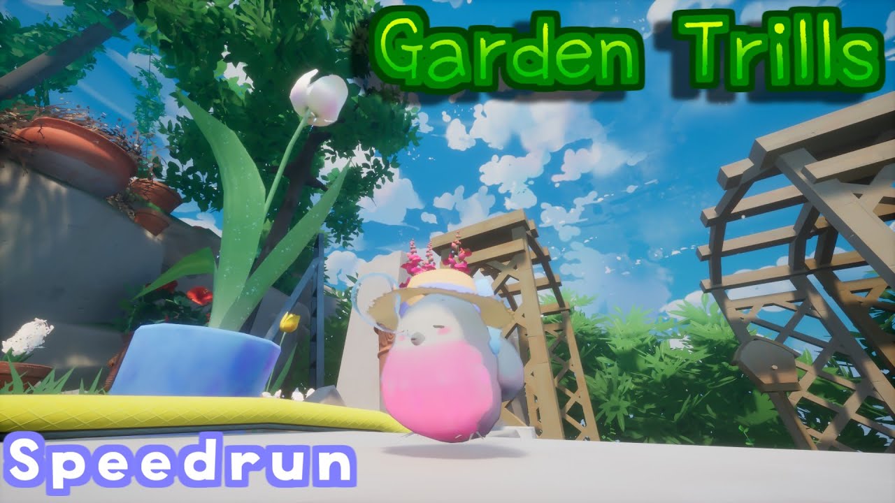 [Speedrun PB] Garden Trills - Any% - 27:57 - YouTube