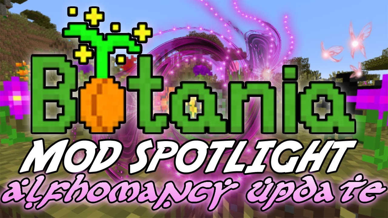 Botania 1.7.2 Mod Spotlight - Alfhomancy Update - YouTube