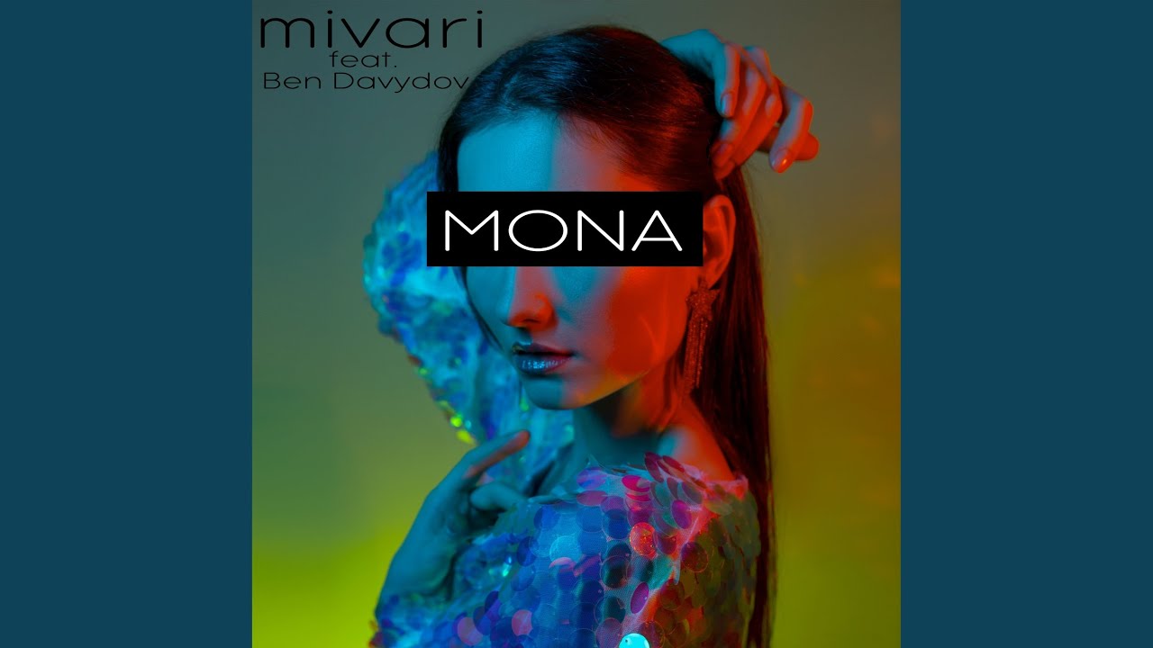 Mona - YouTube