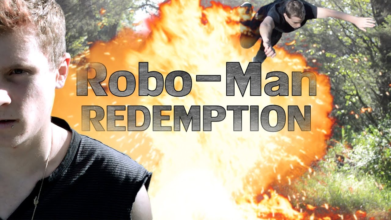 Robo-Man Redemption - YouTube