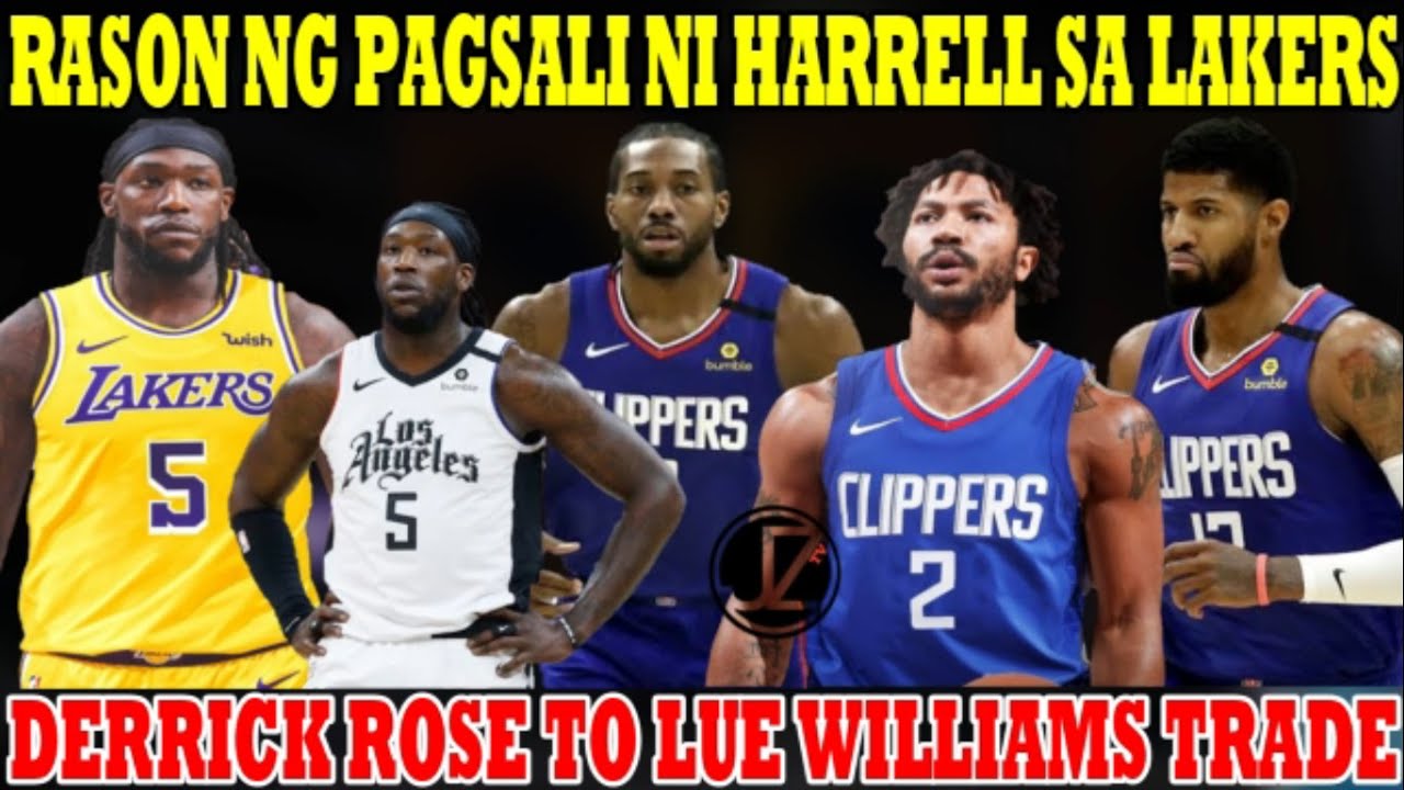 RASON ng PAGSALI ni Montrezl HARREL sa LAKERS | Derrick ROSE to Lou ...