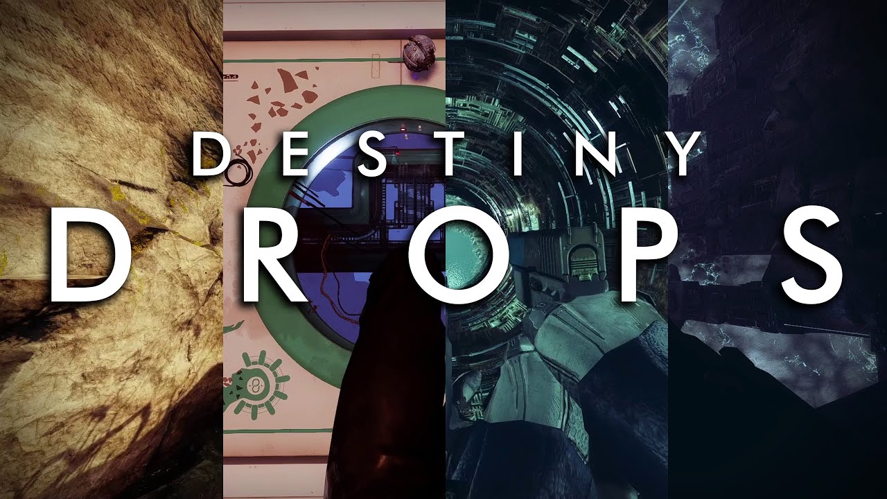 Destiny - Drops - YouTube